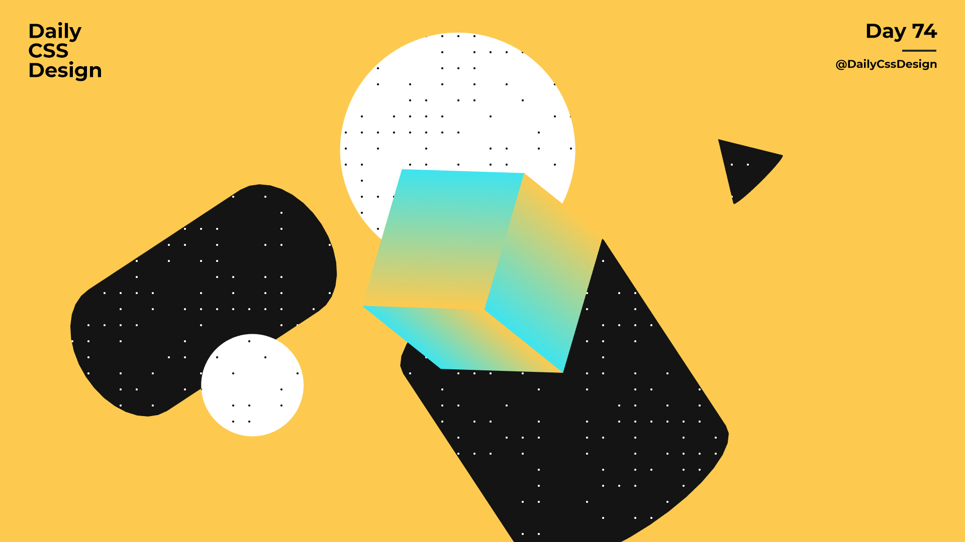 Day 74 - Daily CSS Design